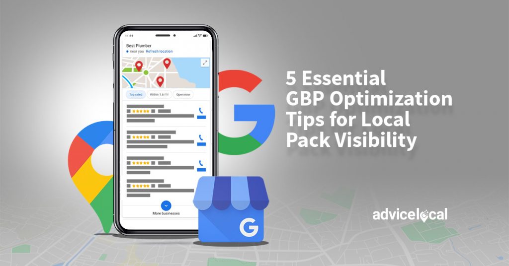 5 Essential GBP Optimization Tips for Local Pack Visibility | Advice Local