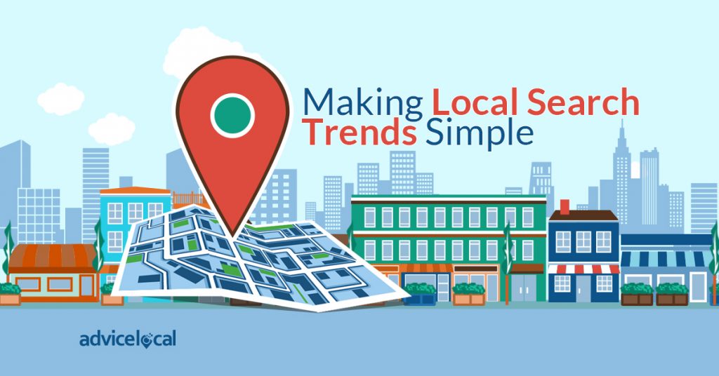Making Local Search Trends Simple Infographic | Advice Local