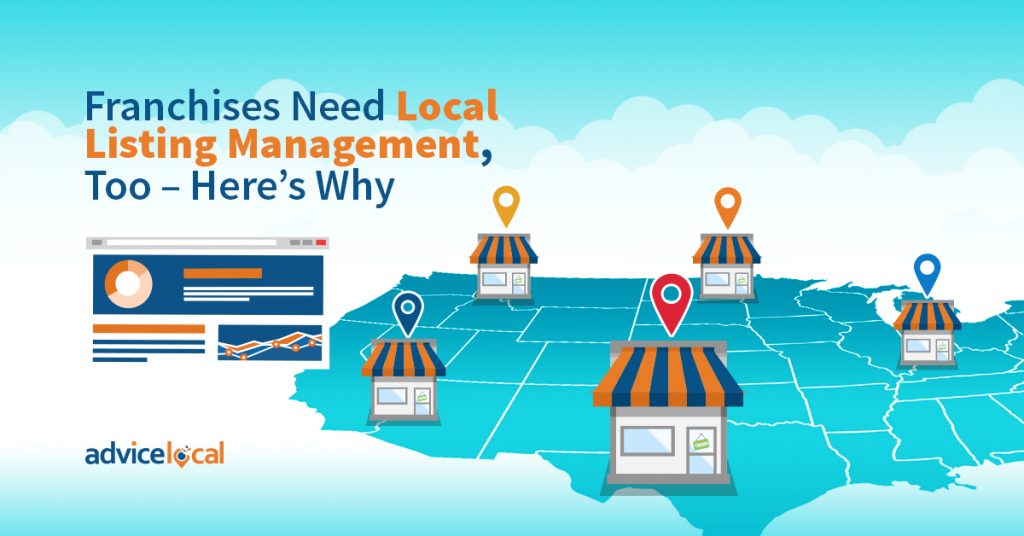 Franchises Need Local Listing Management, Too – Here’s Why | Advice Local