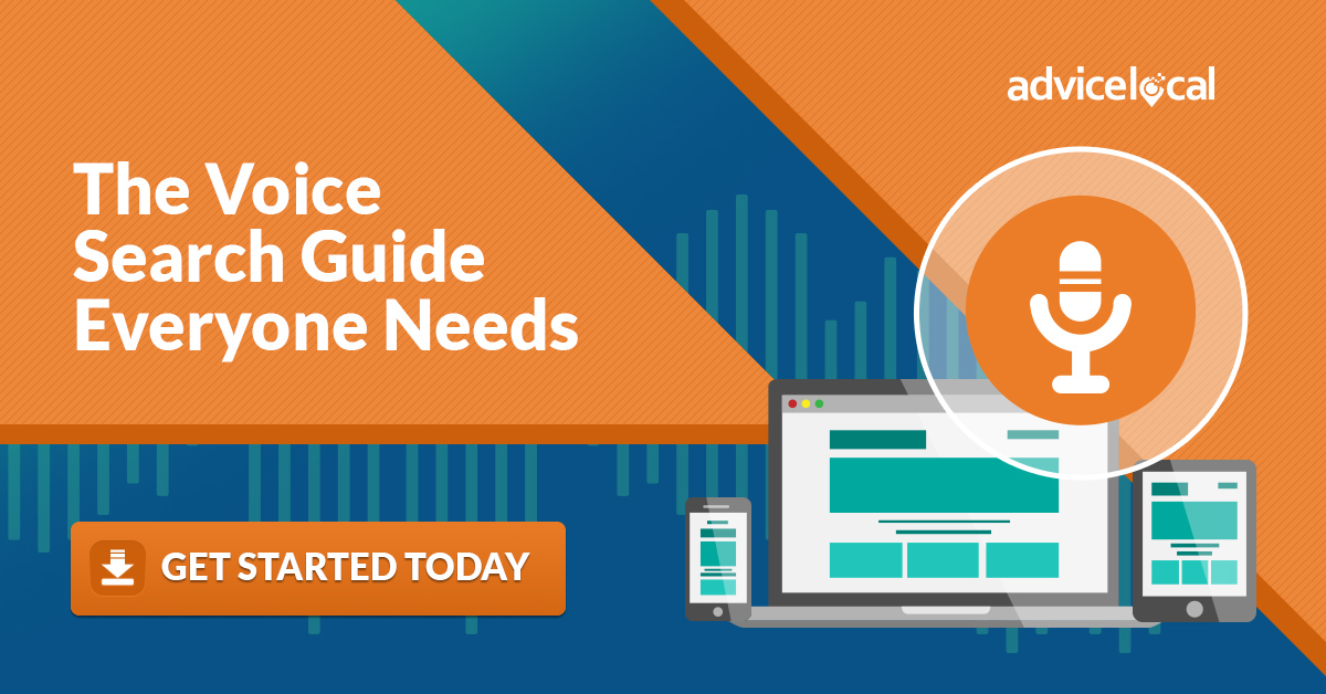 Voice Search Is an SEO Game-Changer – Get Our Guide | Advice Local