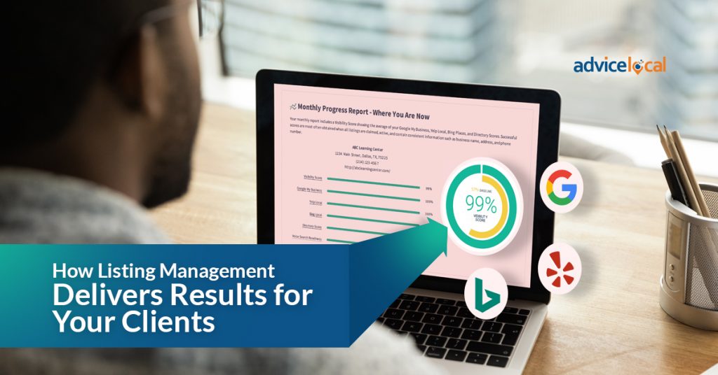 How Listing Management Delivers Results for Your Clients | Advice Local
