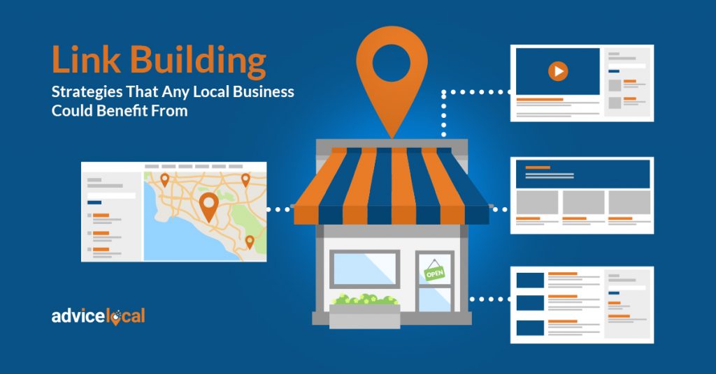 Tried-n-True Link Building Strategies for Local Businesses | Advice Local