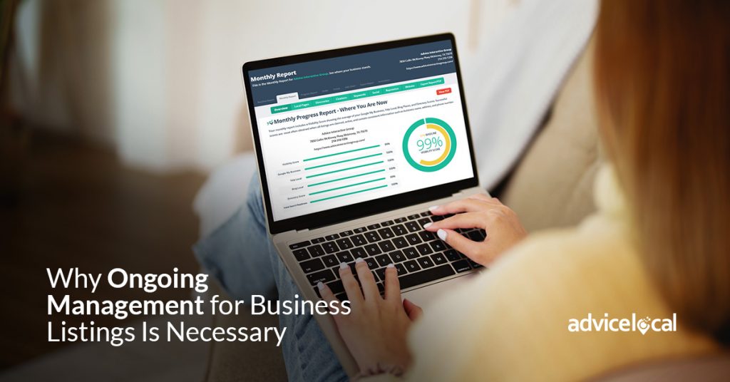 Why Ongoing Management for Business Listings Is Necessary - Advice Local